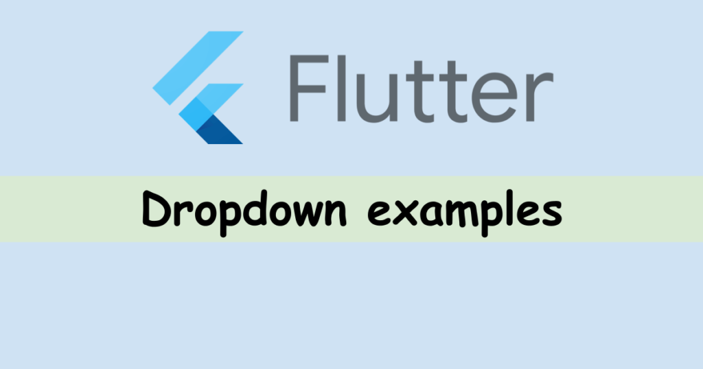 Flutter Dropdown Button hint text and initial value | Technical Feeder Flutter Dropdown Button hint text and initial value | Technical Feeder