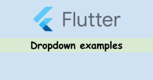 Flutter Dropdown Button hint text and initial value | Technical Feeder