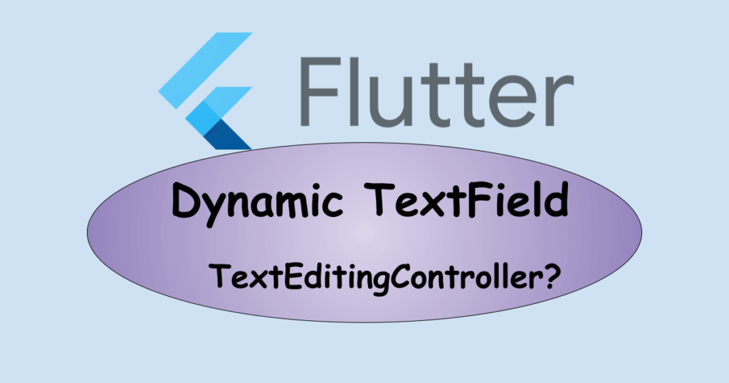Flutter Add TextField widget dynamically | Technical Feeder