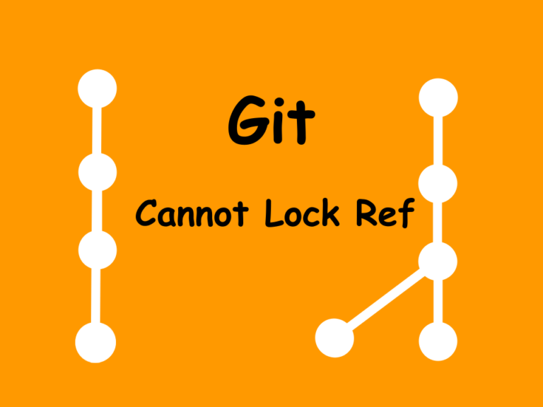 Git Error Cannot Lock Ref” Error Technical Feeder