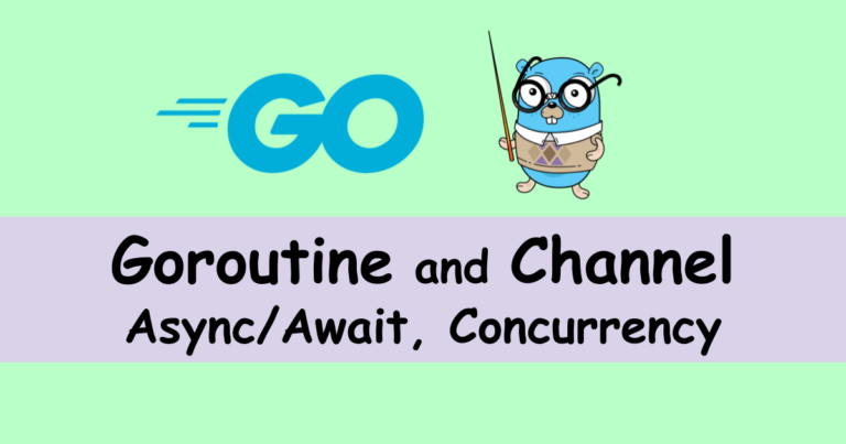 Golang Async/Await with Goroutine and Channel | Technical Feeder