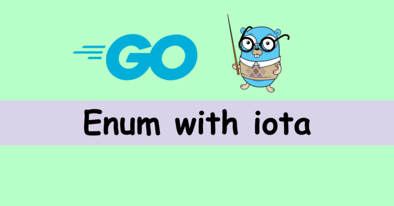 Golang How to define enum and understand how iota works | Technical Feeder