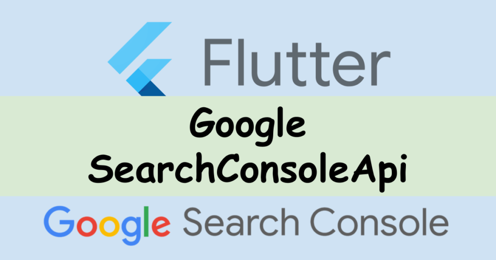 Flutter Get data from Google Search Console | Technical Feeder