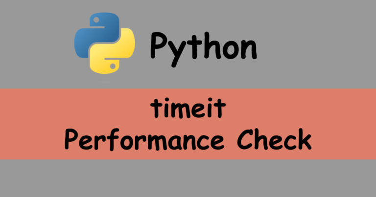 Python Check performance by using timeit | Technical Feeder